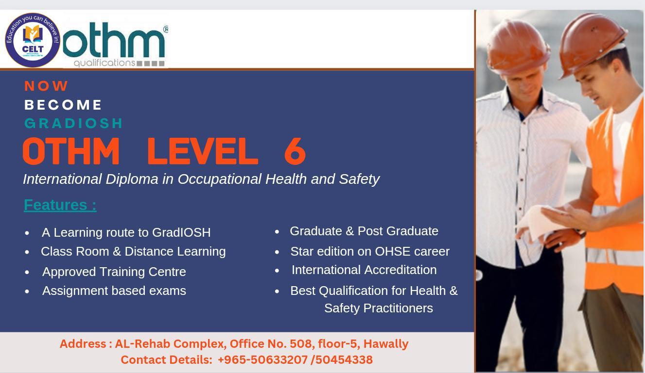 Health & Safety OTHM Level 6 OHS – Celt Educational Centre